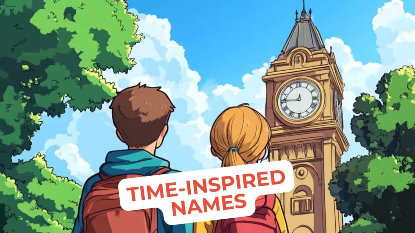 152 Time-Inspired Names for Boys and Girls - Theresa Reviews